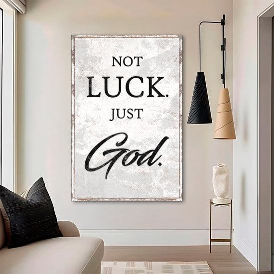 Not Luck Just God Faith Wall Art | Tailored Canvases