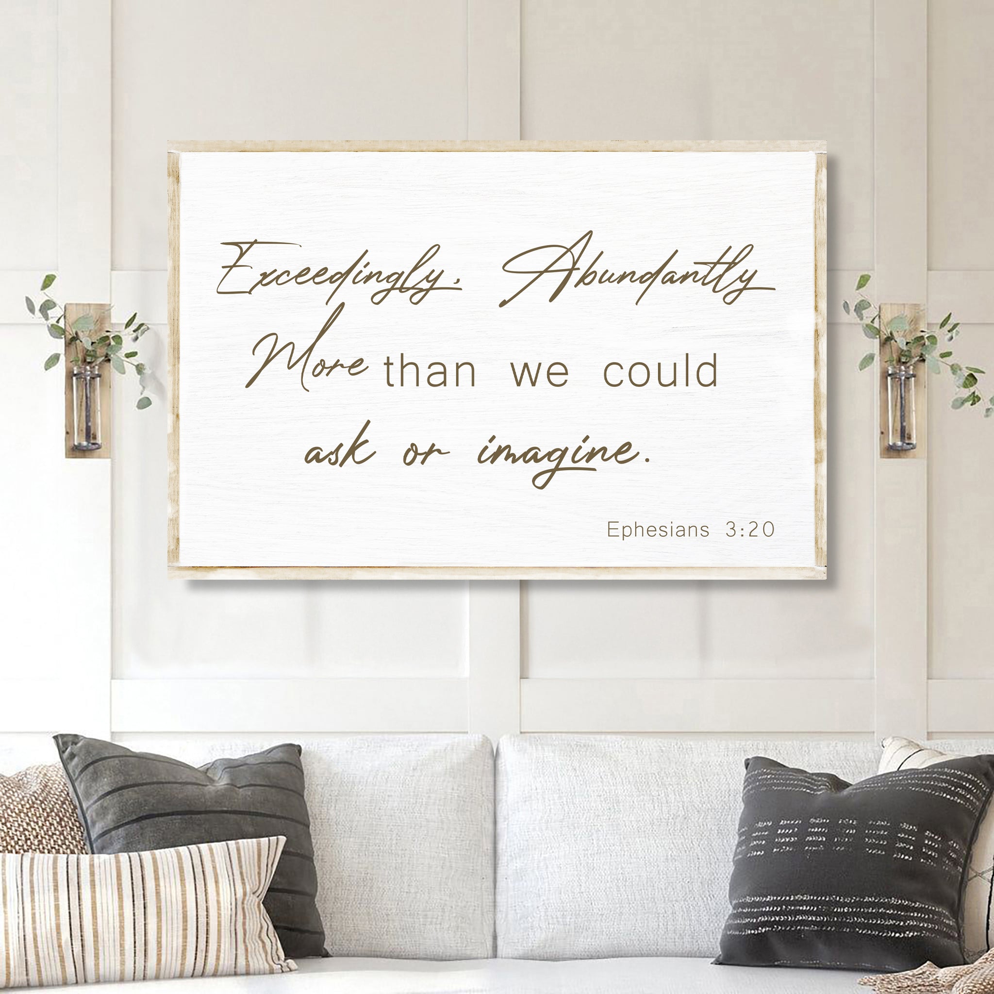 Ephesians 3:20 Farmhouse Faith Sign II | Tailored Canvases