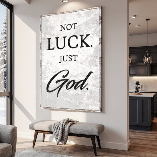 Not Luck Just God Faith Wall Art | Tailored Canvases