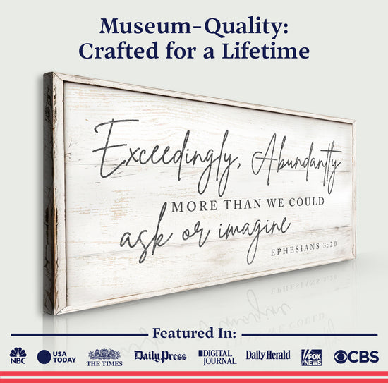 Exceedingly, Abundantly More Than We Could Ask Or Imagine Faith Sign ...