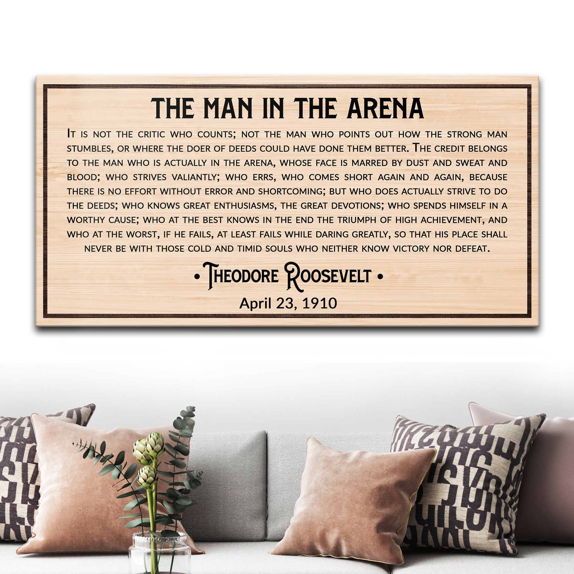 The Man In The Arena Sign – Tailored Canvases