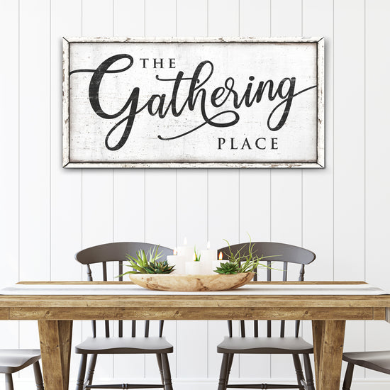 The Gathering Place Sign II | Tailored Canvases
