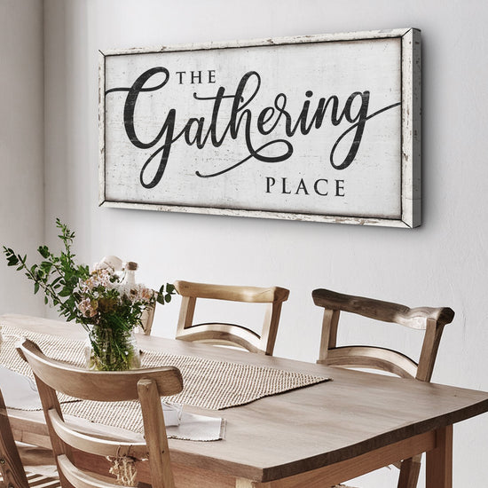 The Gathering Place Sign II | Tailored Canvases