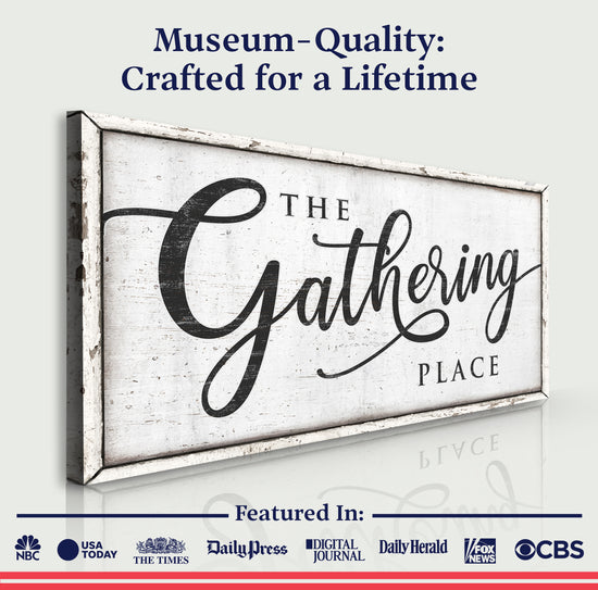 The Gathering Place Sign II | Tailored Canvases