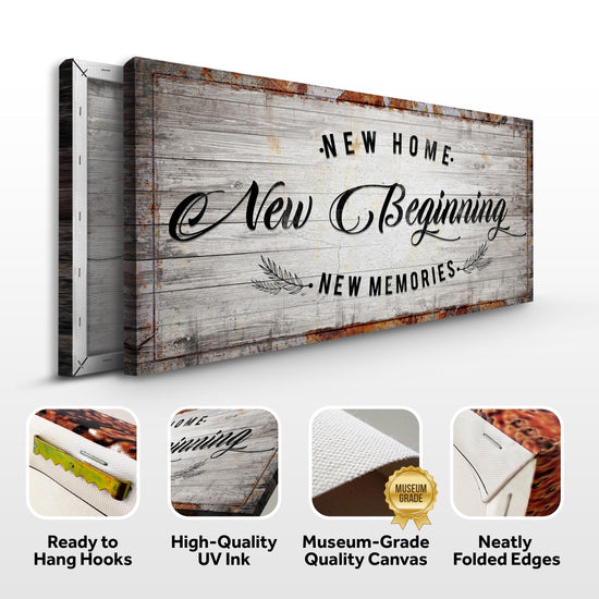New Home, New Beginning Sign – Tailored Canvases