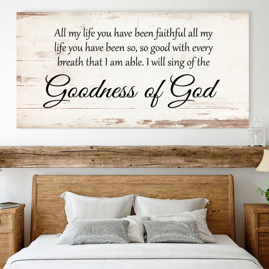 Goodness of God Faith Sign V | Tailored Canvases