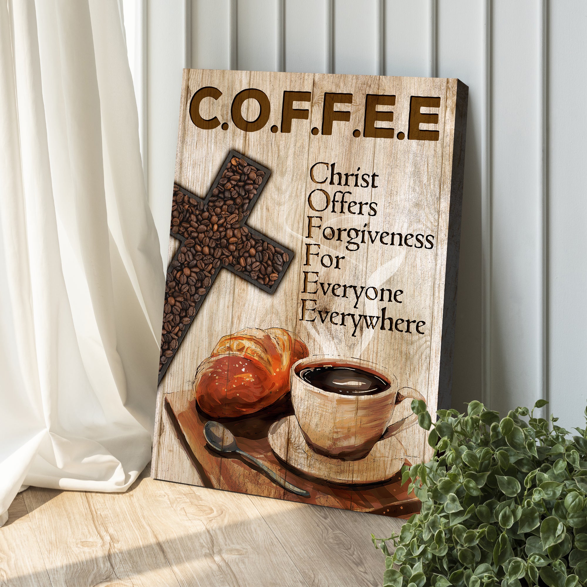 Christ And Coffee Faith Sign II | Tailored Canvases