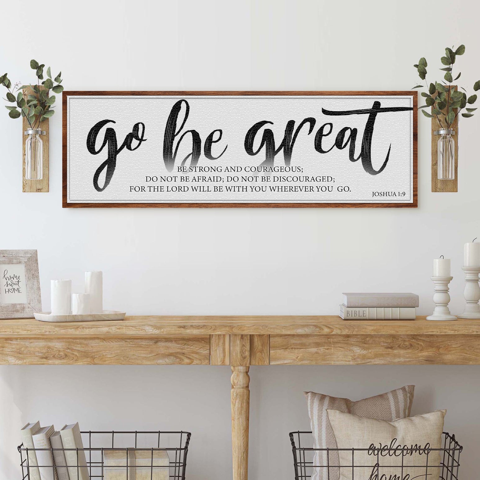 Go Be Great, Joshua 1:9 Faith Sign | Tailored Canvases