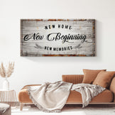 New Home, New Beginning Sign – Tailored Canvases