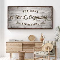 New Home, New Beginning Sign – Tailored Canvases