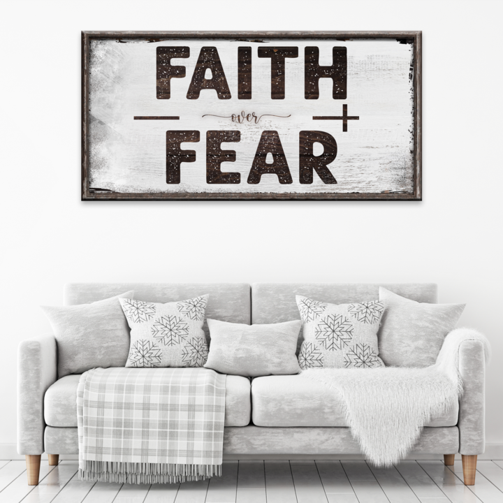 Faith Over Fear Sign - Tailored Canvases