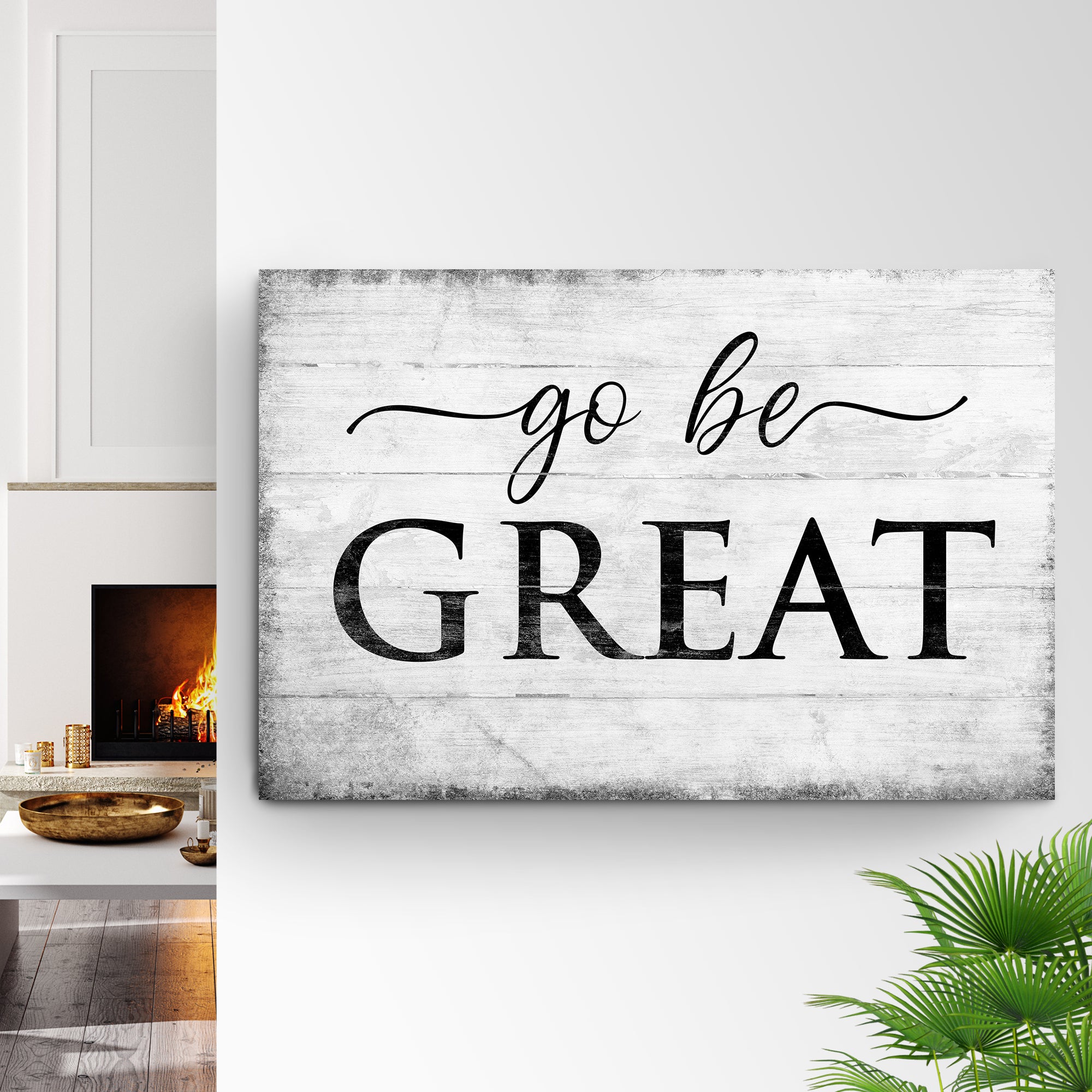 Go Be Great Sign III - Tailored Canvases